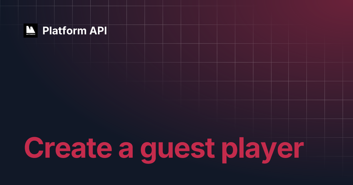 Create a guest player | Platform API