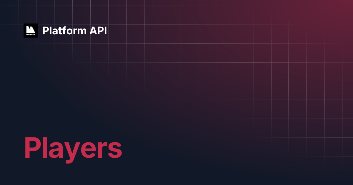 Players | Platform API